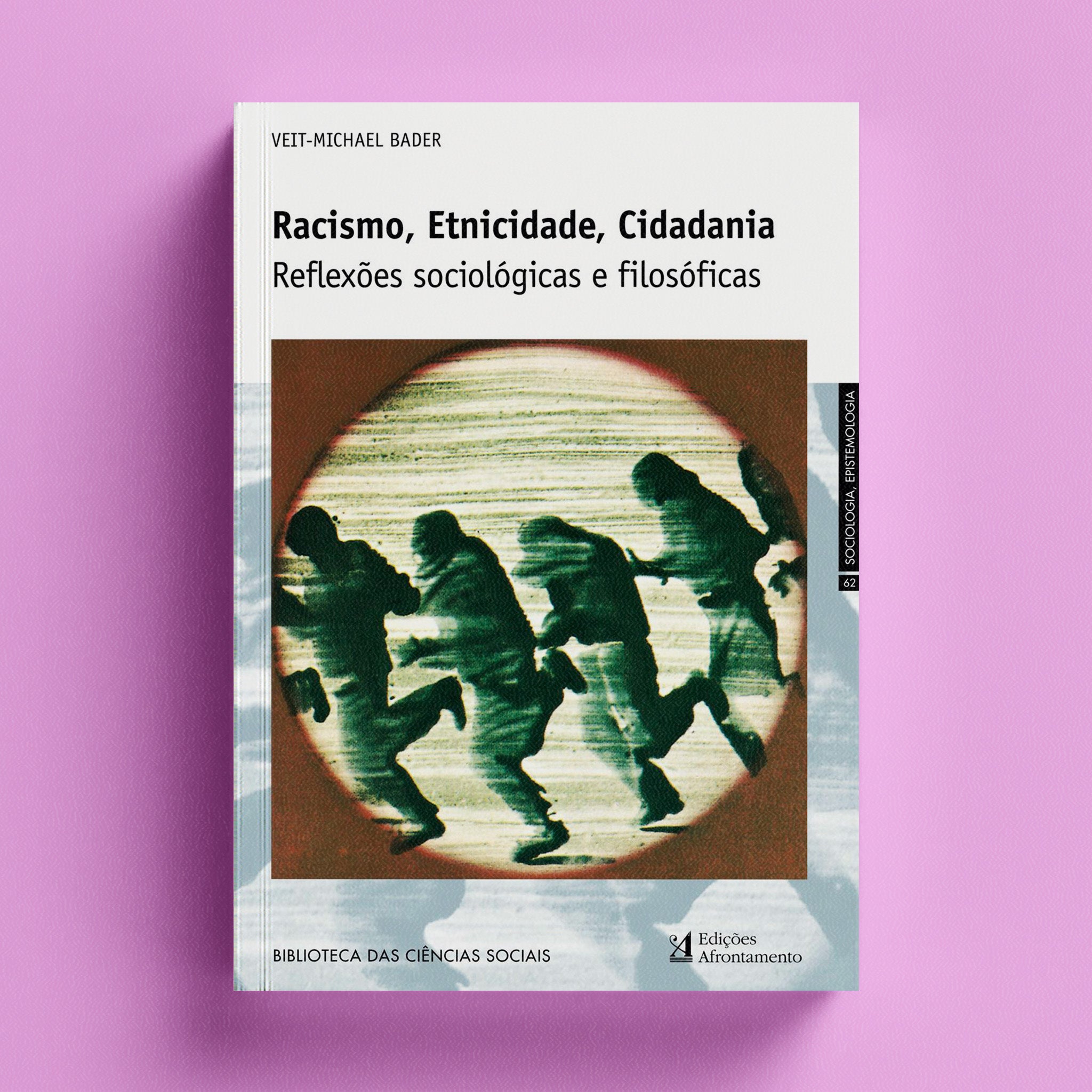 Racismo, Etnicidade, Cidadania – Edições Afrontamento